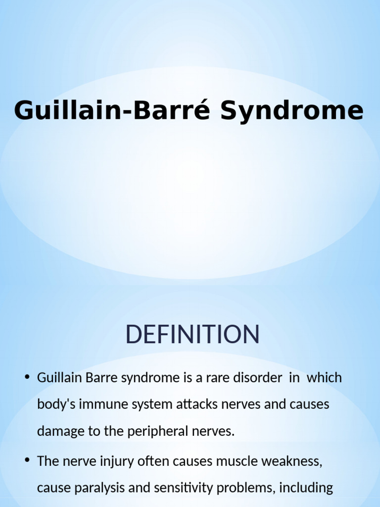 Guillain Barre Syndrome PPT-1 | PDF | Myelin | Nerve