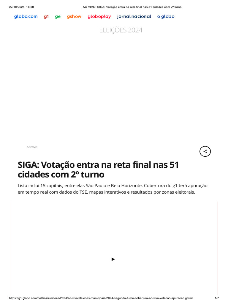 AO VIVO - SIGA - Votação Entra Na Reta Final Nas 51 Cidades Com 2º ...