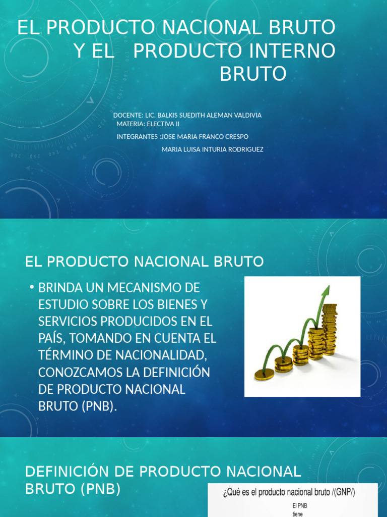 El Producto Nacional Bruto y El Producto Interno 4 | PDF | Producto Interno Bruto | Ciencias ...