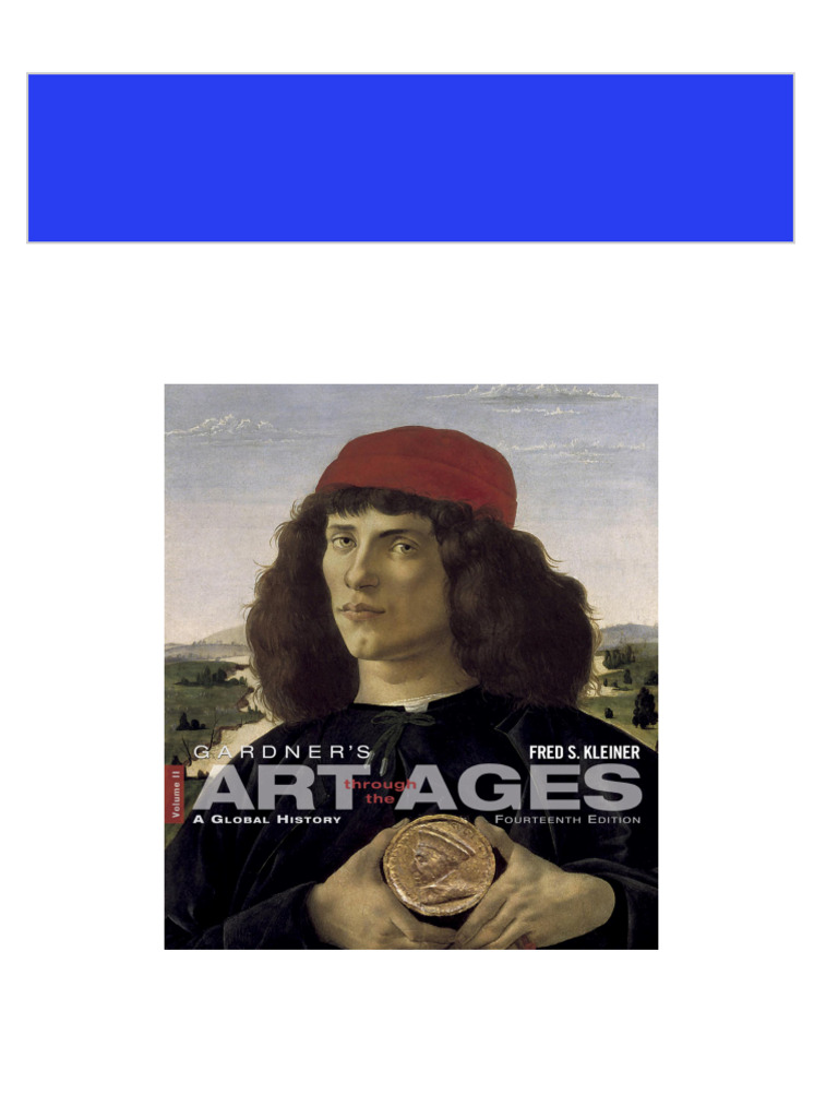 Gardner's Art Through The Ages A Global History Volume II 14th All ...