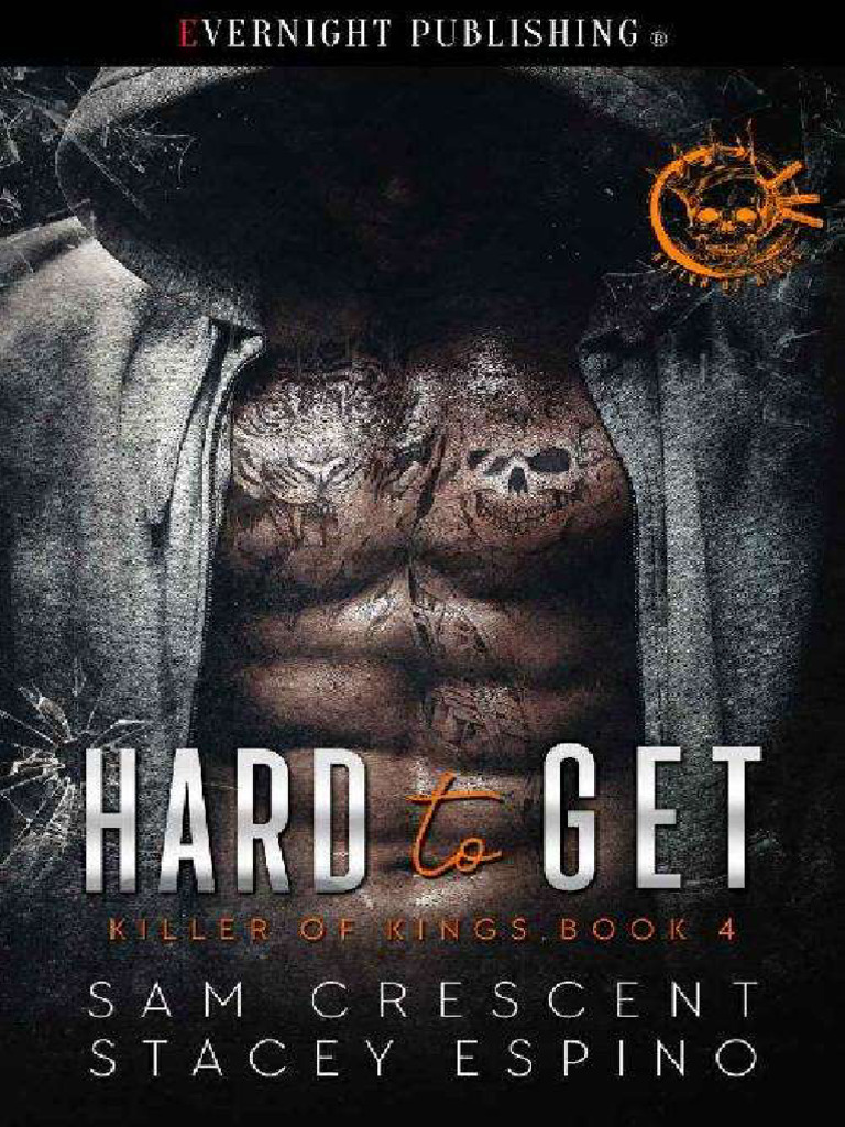 Hard To Get (Killer of Kings4) - Sam Crescent | PDF | Tempo | Vida