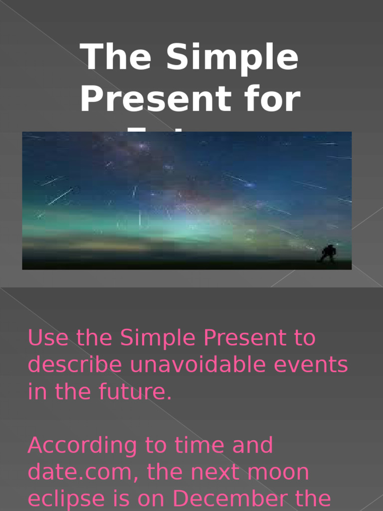 Simple Present For Future | PDF