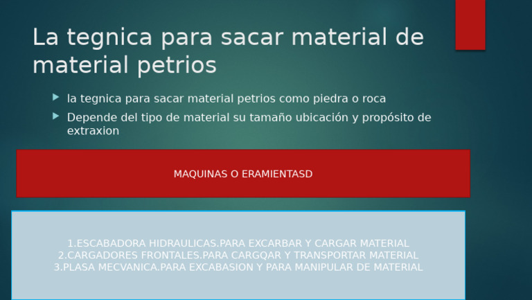 La Tegnica para Sacar Material de Material Petrios | PDF