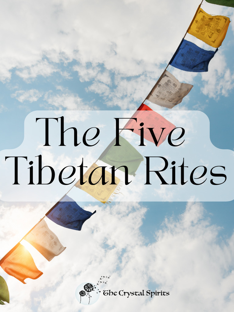 The Five Tibetan Rites | PDF | Hand | Hip