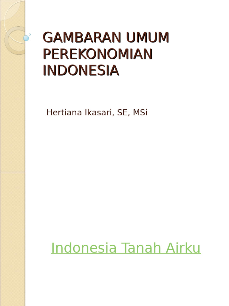 Sejarah Perekonomian Indonesia 1945-1998 | PDF