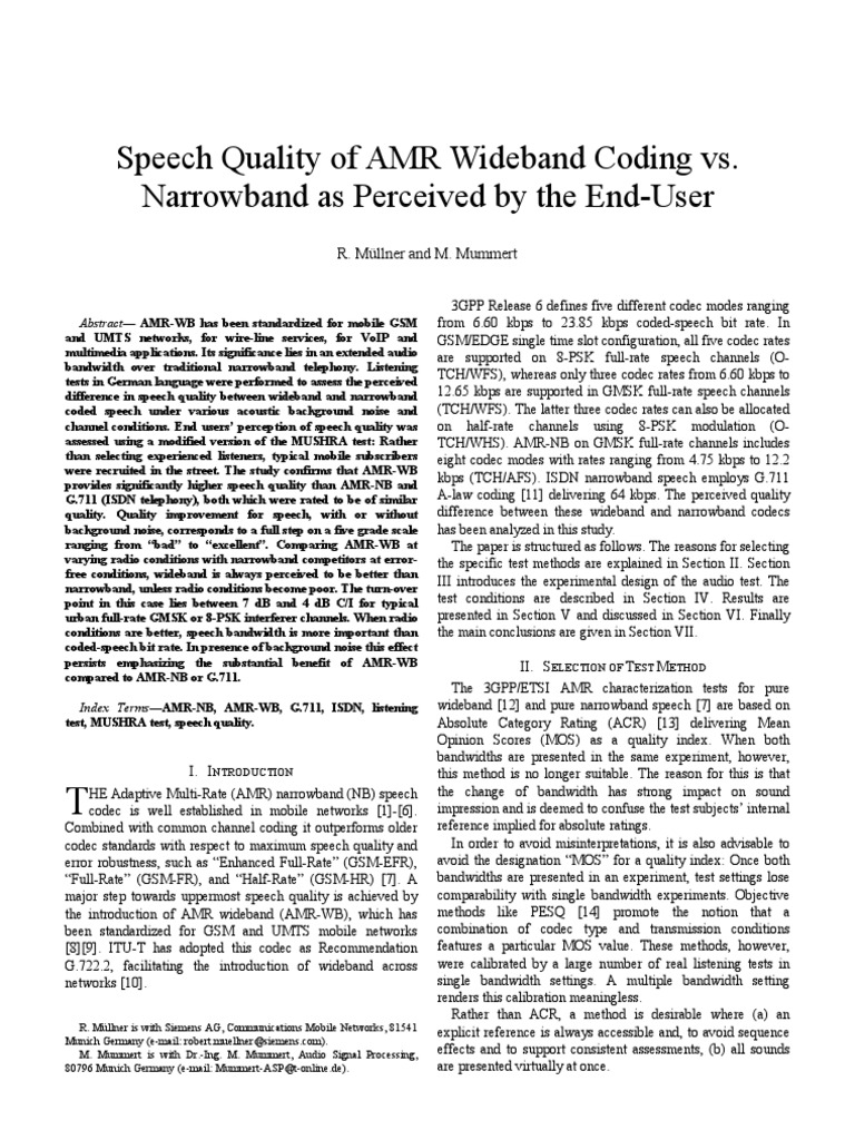 Speech Quality of AMR Wideband Coding vs. Narrow Band As Perceived by The End-User | PDF ...