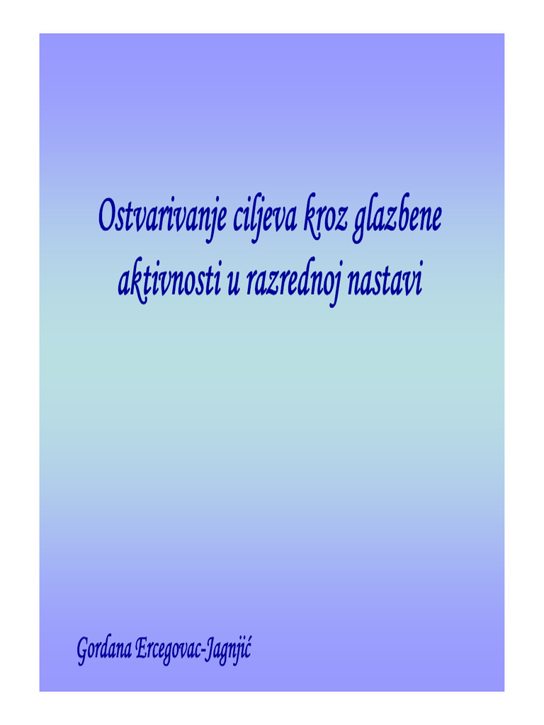 Ostvarivanje Ciljeva Kroz Gl. Aktivnosti U RN - Gordana Ercegovac ...