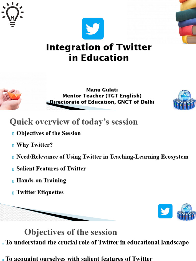 Feb 23 - Use of Twitter in Education (PPT For CIET, NCERT's Session ...