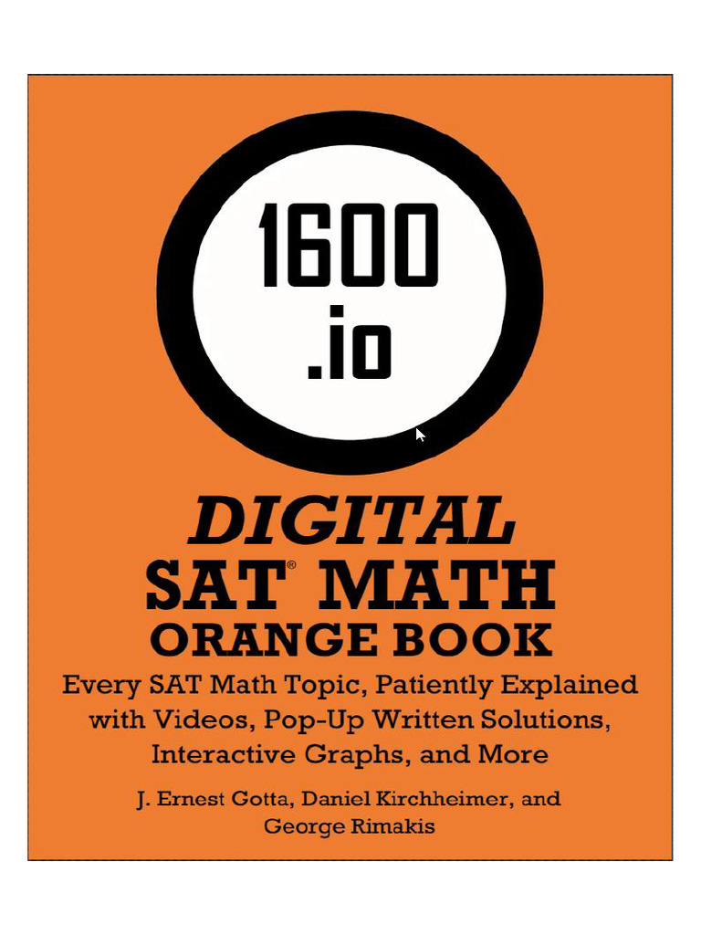 SAT Math Orange Book Volume I and II (1600.io) | PDF