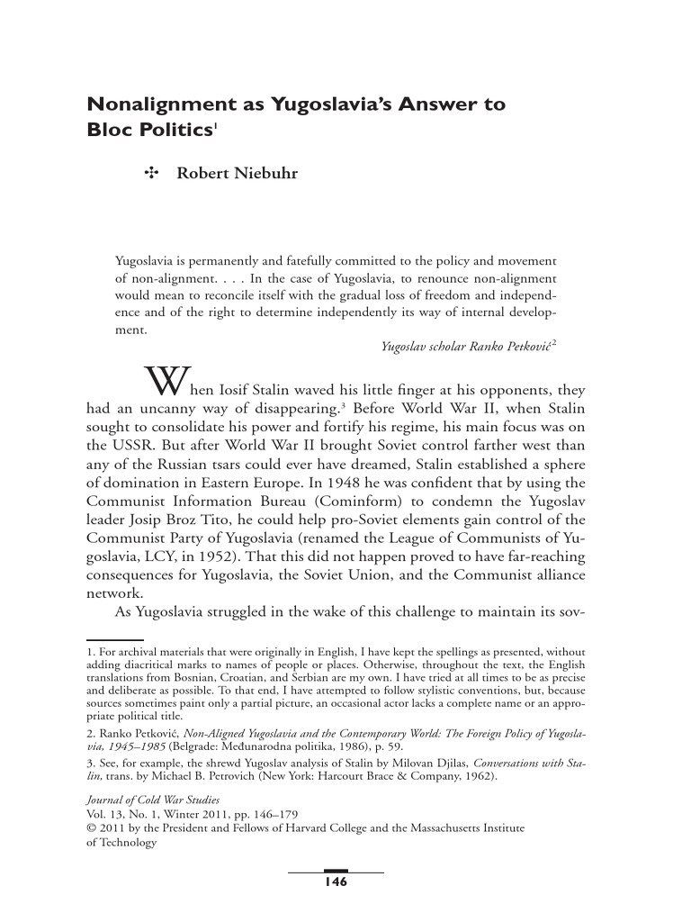 Nonalignment As Yugoslavia's Answer To Bloc Politics1 Robert Niebuhr ...