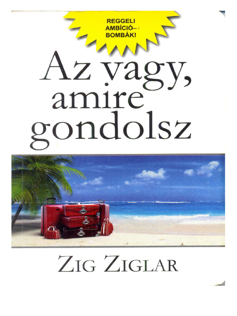 Zig Ziglar - Az Vagy, Amire Gondolsz-1 | PDF