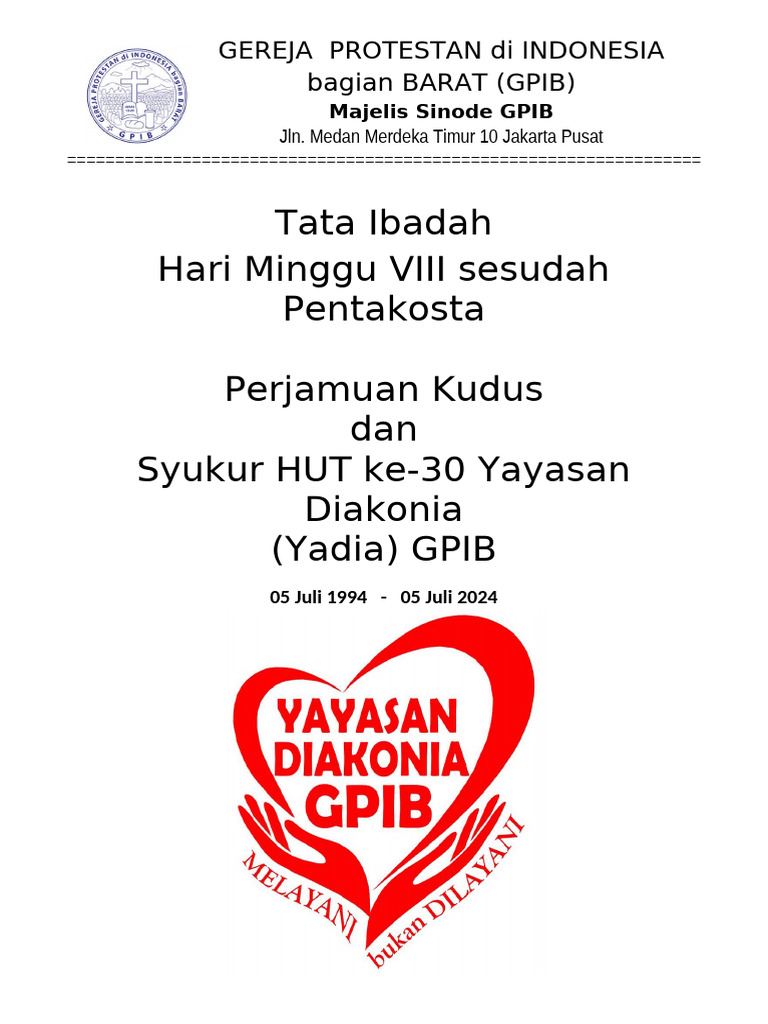 TIHM VIII Sesudah Pentakosta Perjamuan Kudus & HUT Ke-30 Yadia GPIB ...
