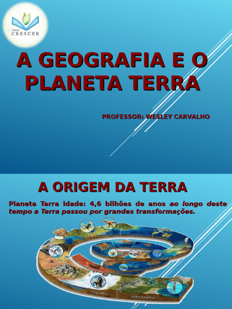 A Geografia e o Planeta Terra | PDF | Terreno | Erosão
