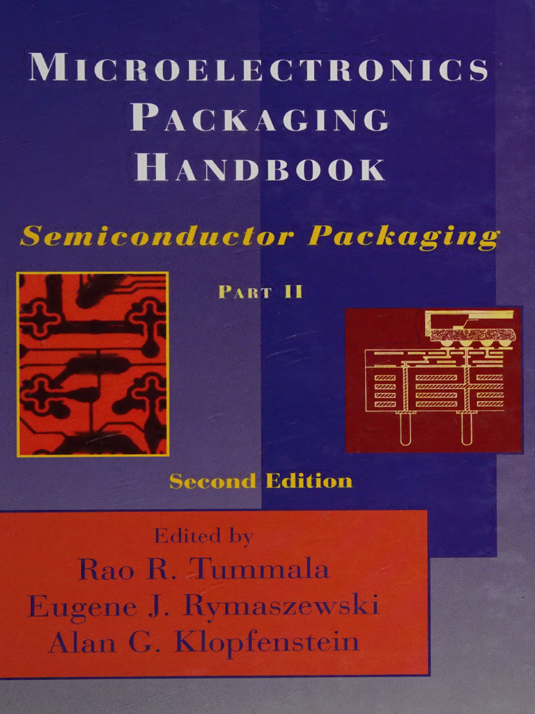 Microelectronics Packaging Handbook - Tummala, Rao R - , 1942 - Rymaszewski, Eugene J | PDF ...