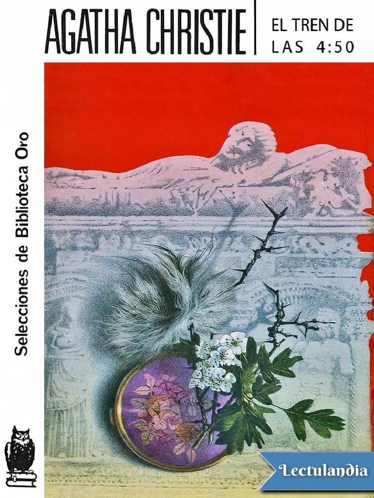 Agatha Christie - Miss Marple 8. El Tren de Las 4-50 | PDF | Tren ...