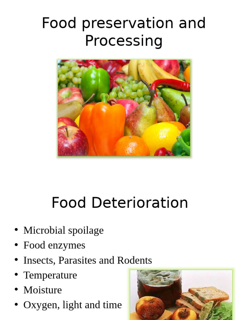 Food Preservation and Processing | PDF | Foods | Food Preservation