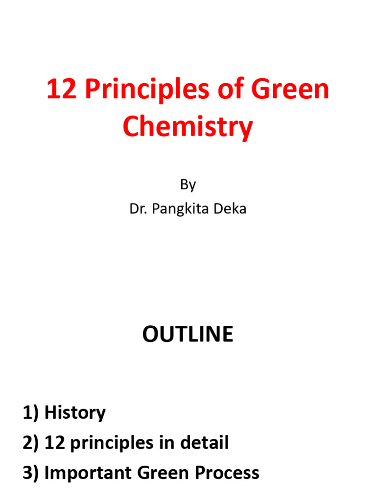 12 Principles of Green Chemistry Explained | PDF | Sustainability ...