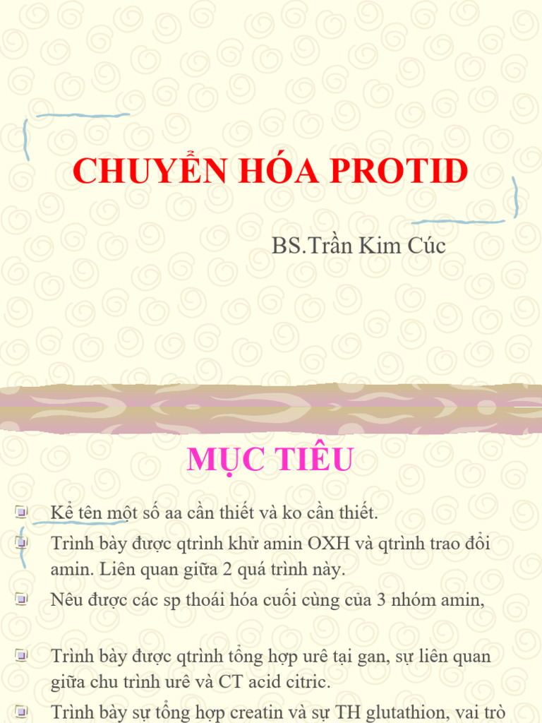 Bài 12.CHUYỂN HOÁ PROTID | PDF