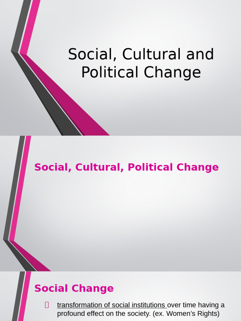Q1 W2 D1 Cultural Social Political Change | PDF | Society | Social ...
