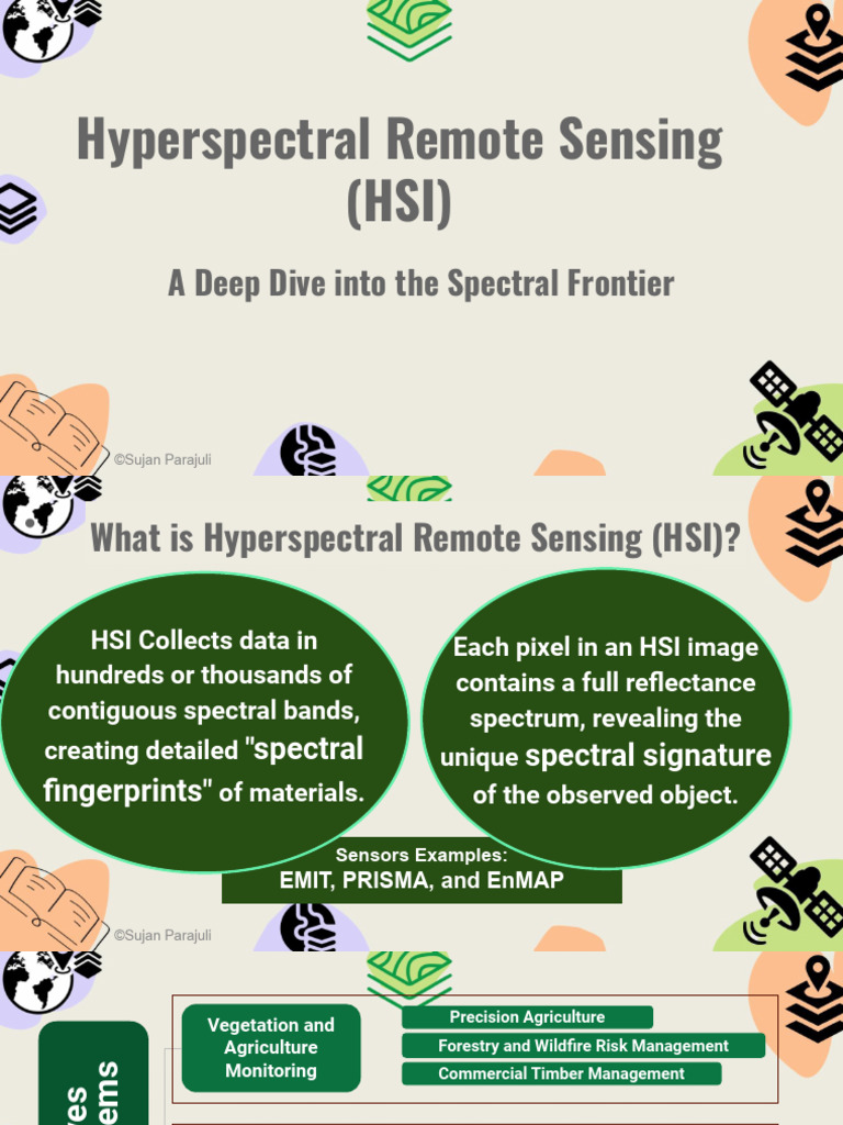 Hyperspectral Remote Sensing (HSI) : A Deep Dive Into The Spectral Frontier | PDF | Remote Sensing