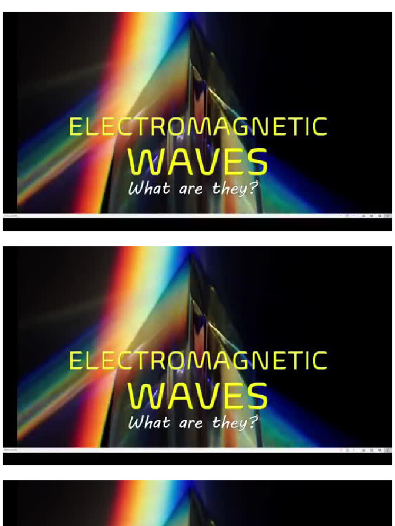 Grade 10 SCIENCE - Quarter 2 Module 1 - Electromagnetic Waves Introduction - mp4 | PDF