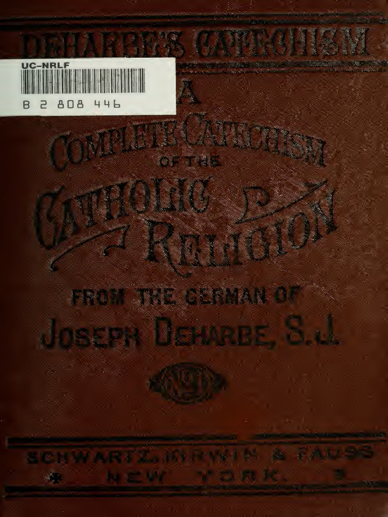 Complete Catechism of The Catholicism Deharich | PDF | History