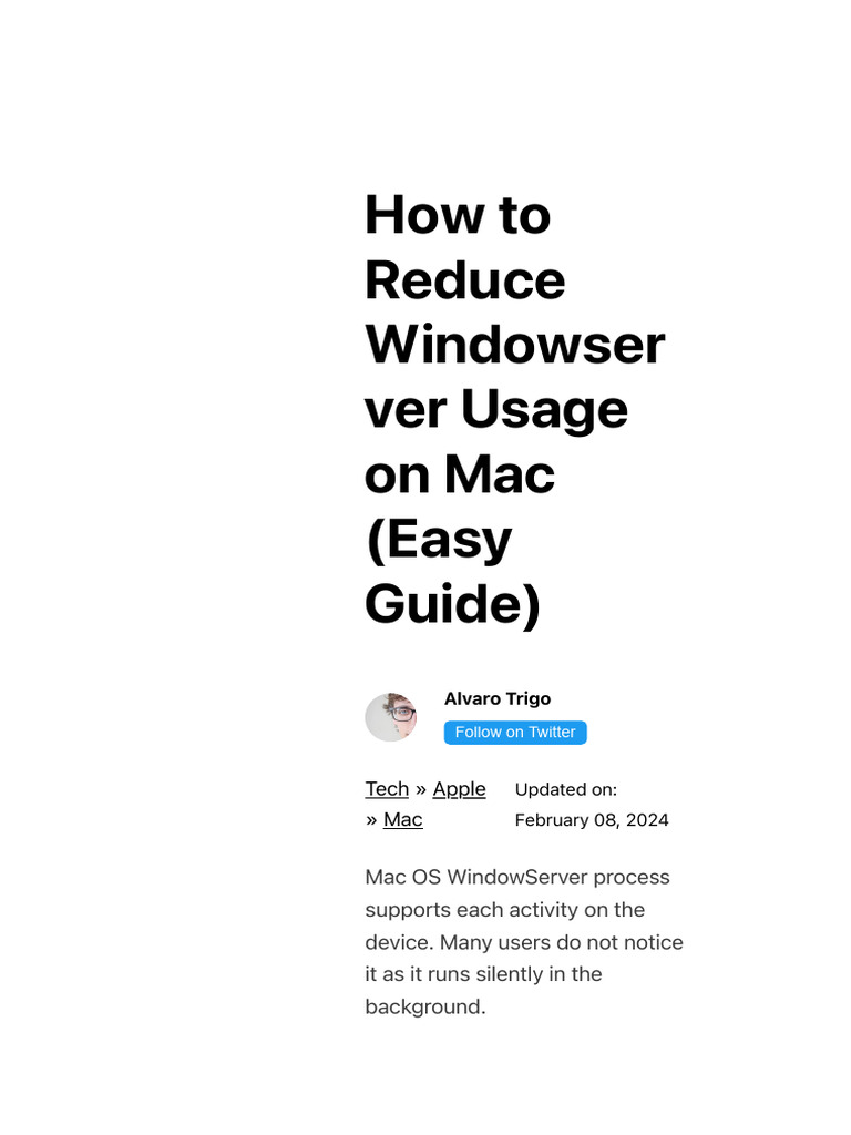 How To Reduce Windowserver Usage On Mac (Easy Guide) - Alvaro Trigo's ...