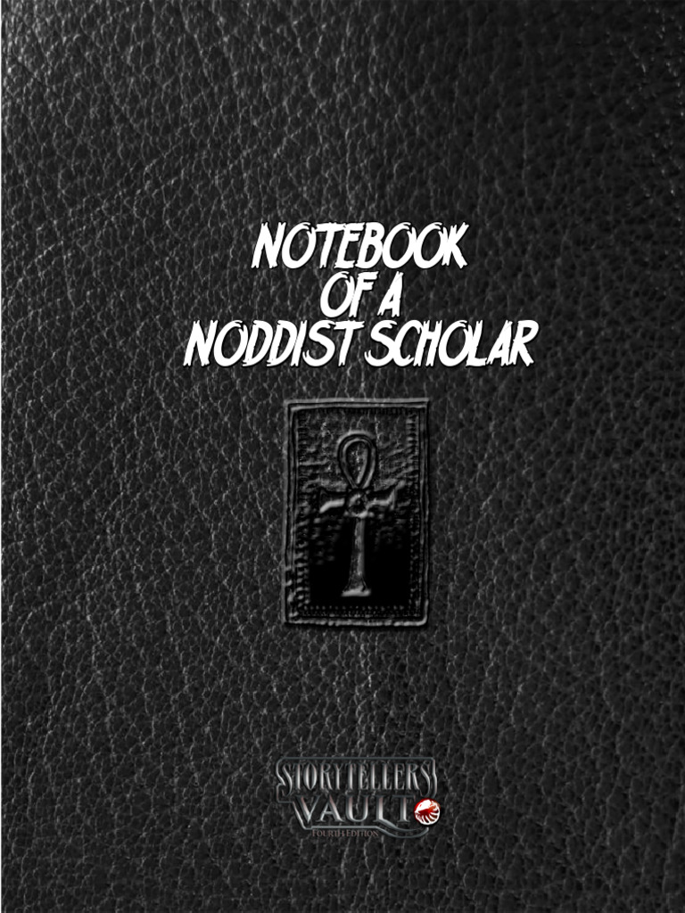 Notebook of a Noddist Scholar - VtM | PDF | Adam | Cain And Abel