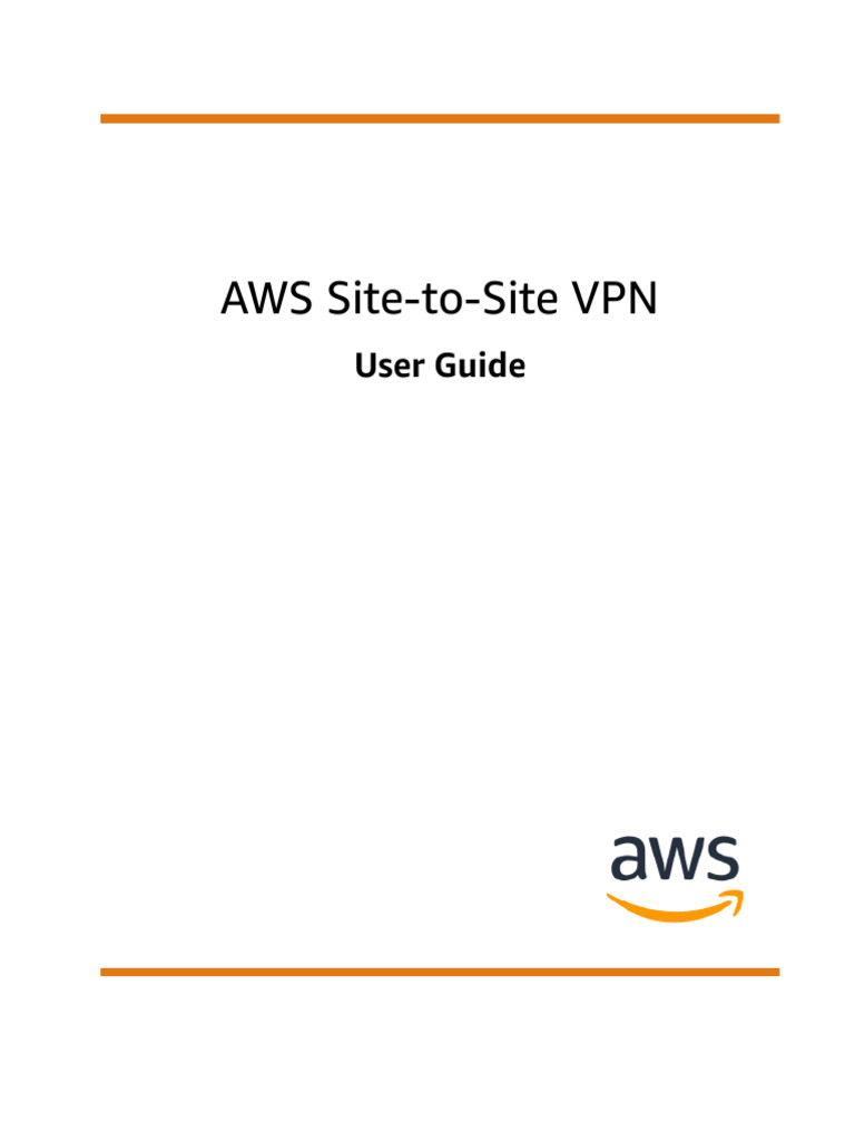 s2s VPN User Guide | PDF | Virtual Private Network | I Pv6