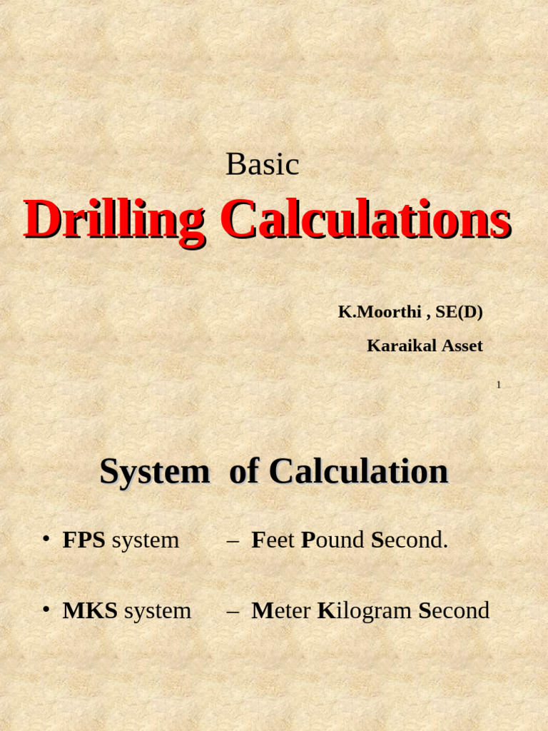 Basic Drilling Calculations Full | PDF | Pressure | Oil Well