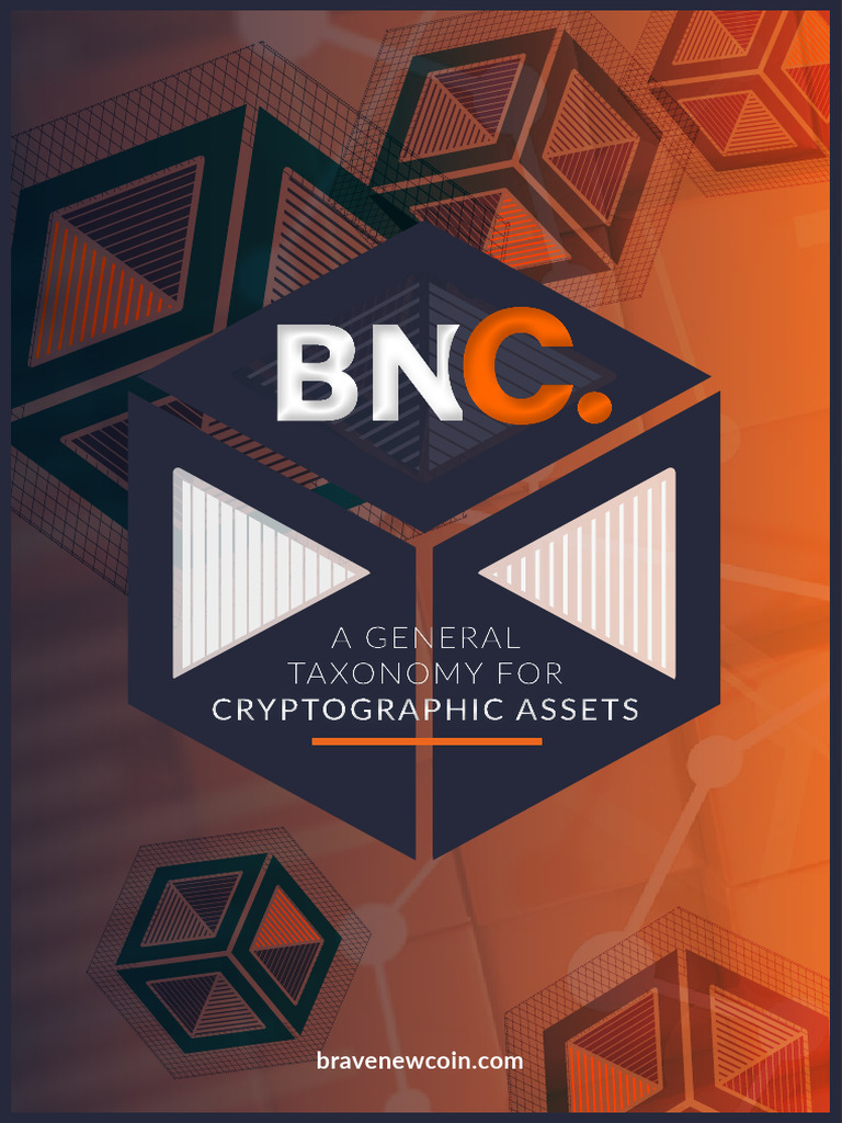 General Taxonomy For Cryptographic Assets by BraveCoin | PDF ...