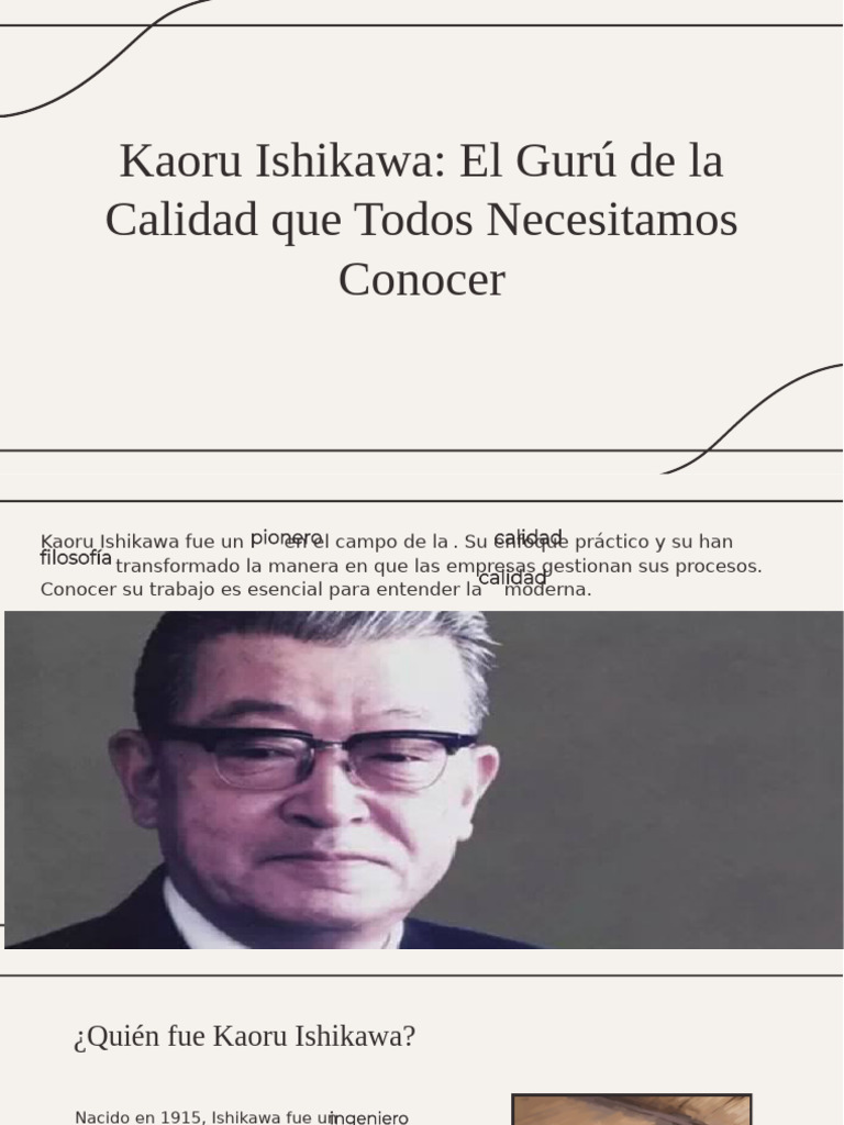 Slidesgo Kaoru Ishikawa El Guru de La Calidad Que Todos Necesitamos Conocer 20240811015007FqPj ...