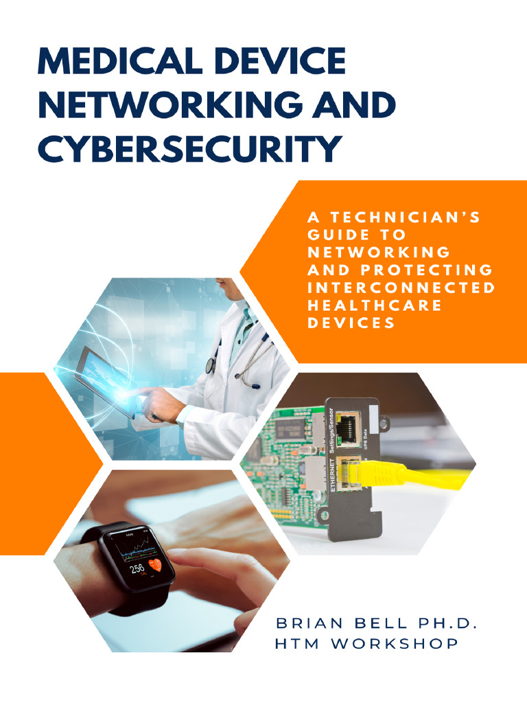 Medical Device Networking & Security Guide | PDF | Osi Model | Computer ...