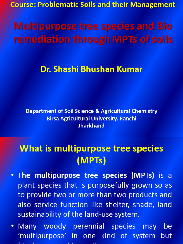 Multipurpose Tree Species and Bio Remediation Through MPTs of Soil ...