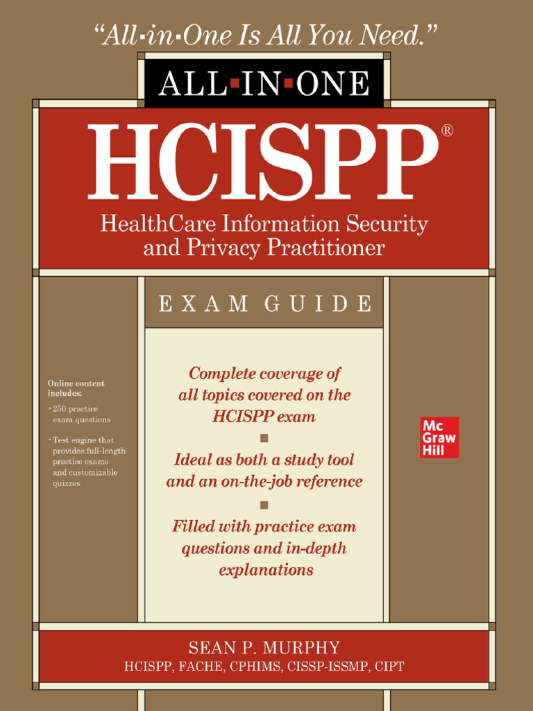 HCISPP HealthCare Information Security and Privacy Practitioner All-In ...