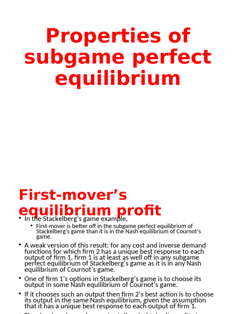 Properties of Subgame Perfect Equilibrium | PDF | Economic Equilibrium ...