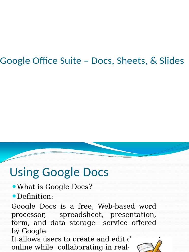 Google Office Suite - Docs, Sheets, & Slides | PDF | Spreadsheet ...