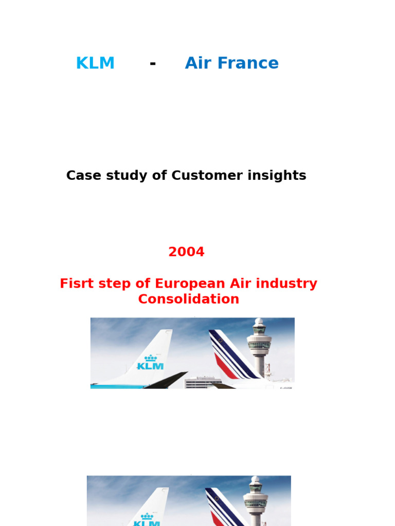 4 Bis YSchool Customer Insights & Branding Strategy Case Study - AF & KLM Brands and FFP Name ...