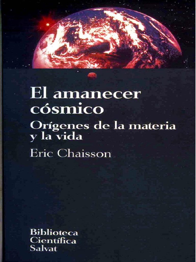 Eric Chaisson - El Amanecer Cosmico | PDF | Universo | Gravedad
