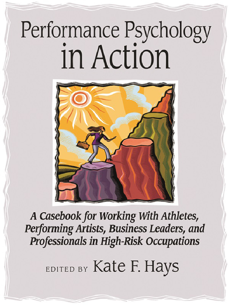 Performance Psychology in Action A Casebook For Working With Athletes ...