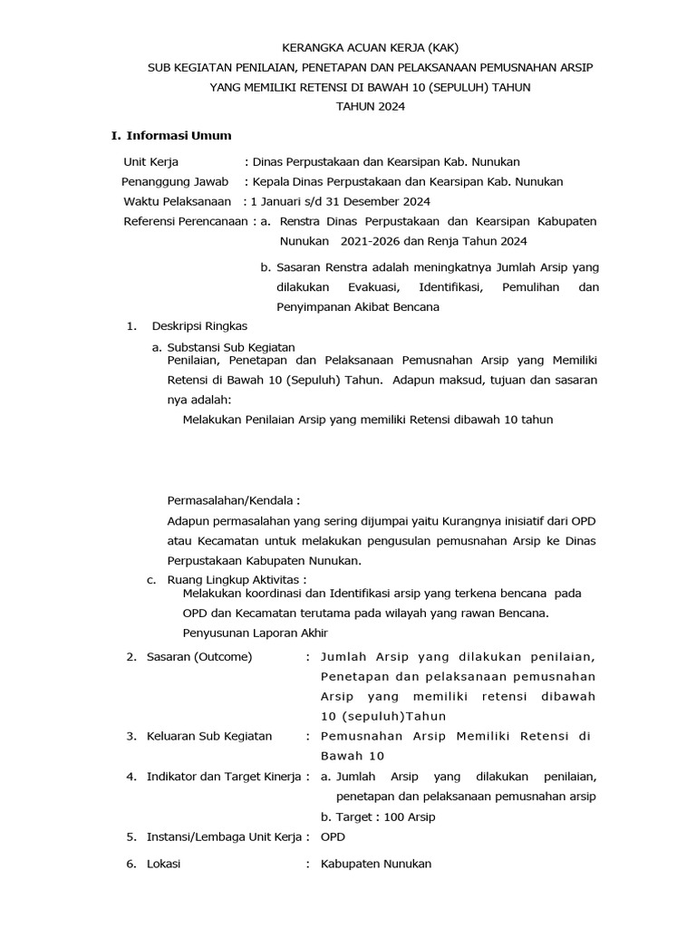 KAK Penilaian, Penetapan Dan Pelaksanaan Pemusnahan Arsip Yang Memiliki Retensi Di Bawah 10 ...
