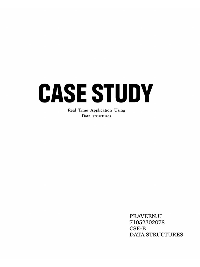 Case Study Data Structures | PDF