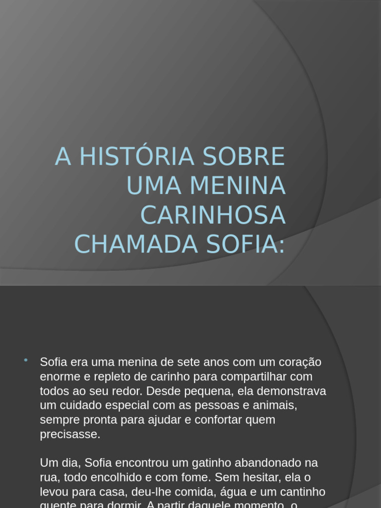 A História Sobre Uma Menina Carinhosa Chamada Sofia | PDF