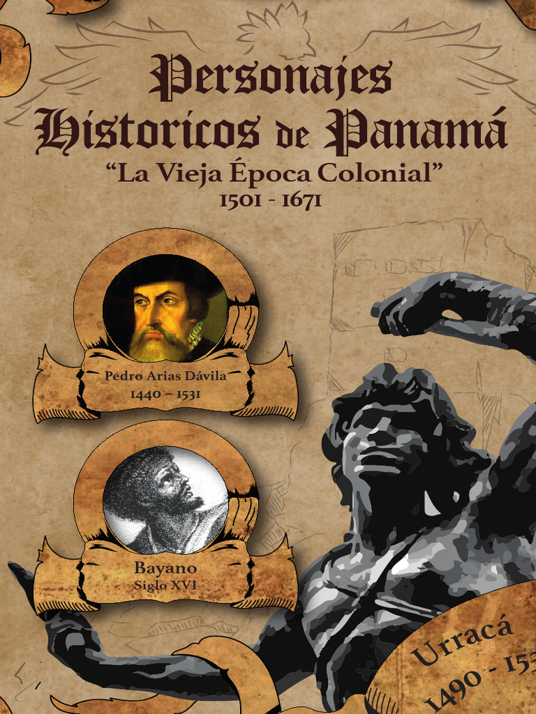 Personajes Históricos de Panamá, La Vieja Colonial 1501-1671 - Susana ...