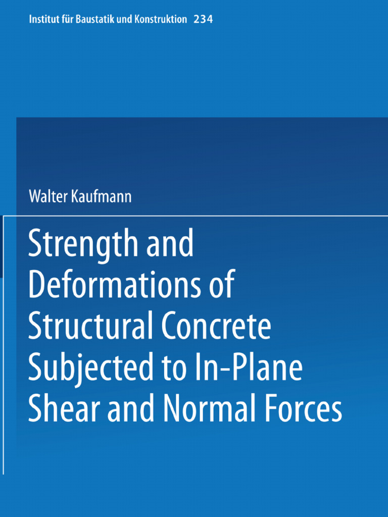 Vdoc - Pub - Strength and Deformations of Structural Concrete Subjected To in Plane Shear and ...