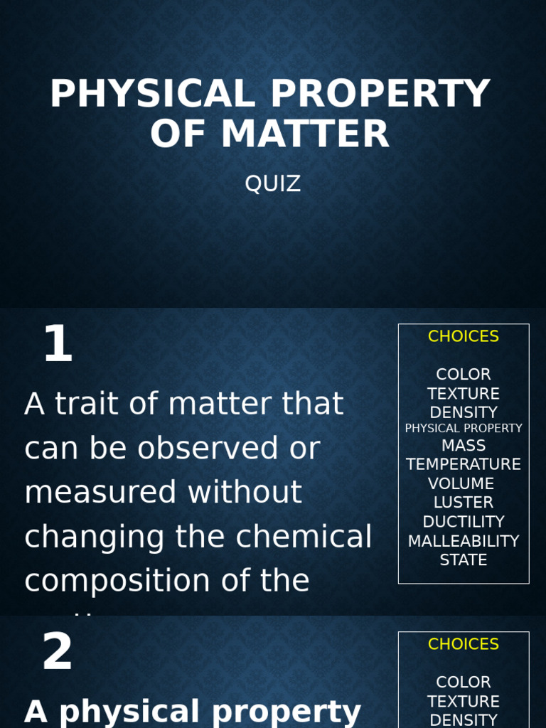 Physical Property of Matter Quiz | PDF | Ductility | Matter