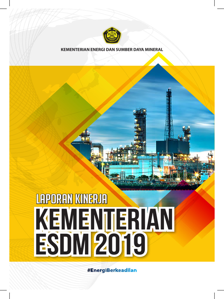 Content Laporan Kinerja Kementerian Esdm 2019 | PDF | Pengelolaan Keuangan & Uang | Sains ...