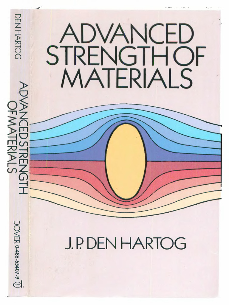 J. P. Den Hartog - Advanced Strength of Materials (Dover Books On ...