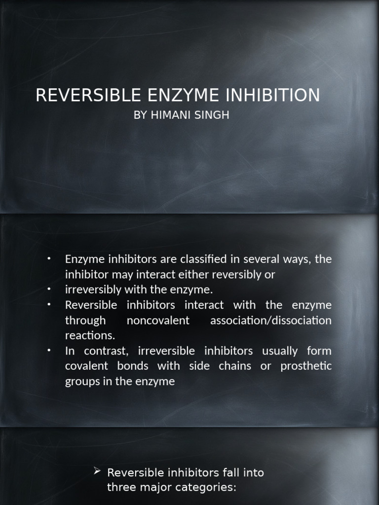 Reversible Enzyme Inhibition-Final | PDF | Enzyme Inhibitor | Enzyme