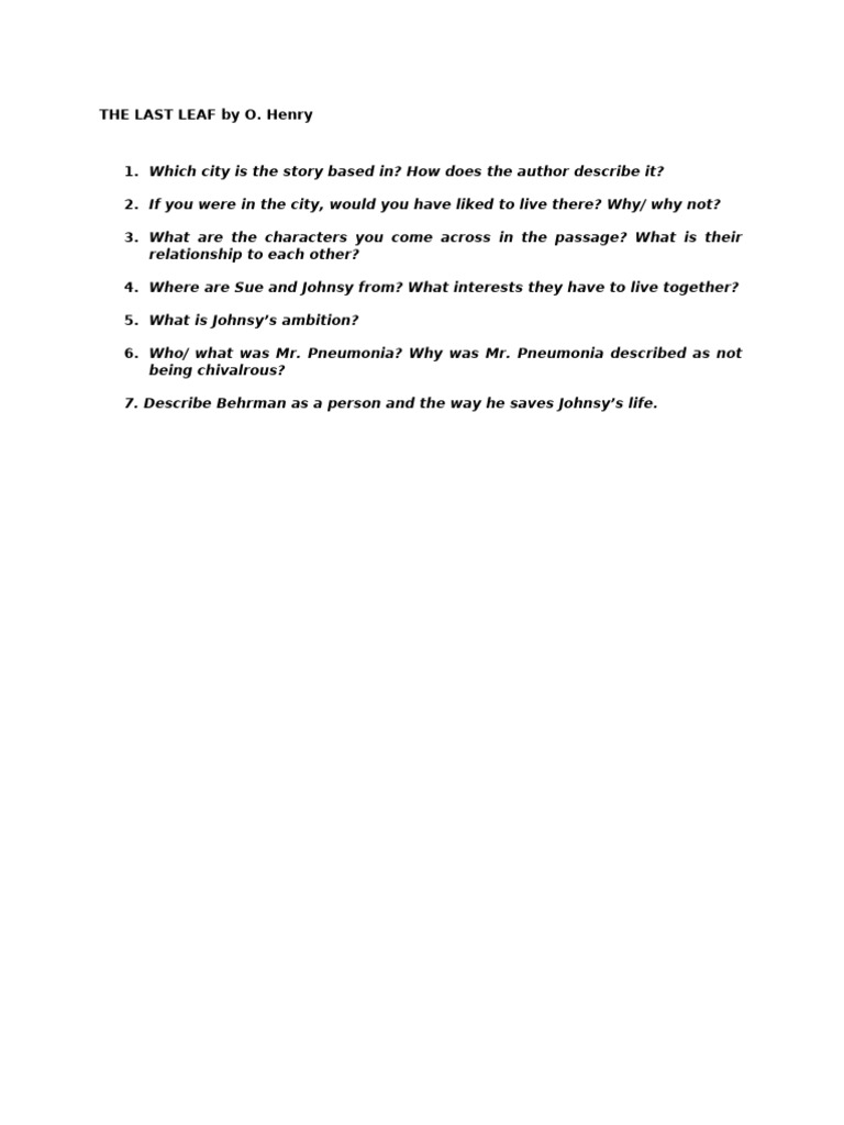 Comprehension Questions for "The Last Leaf" | PDF | General Fiction